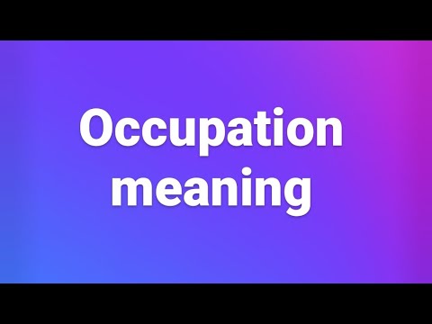 Occupation word meaning in english | definition and pronunciation of occupation word in english