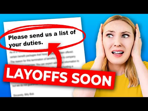 Here's What Guarantees You'll be Laid Off