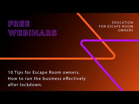 10 Tips for Escape Room owners.How to run the business effectively after lockdown?