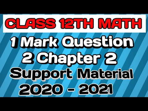 # the class study # Class 12 math # support material # chapter 2 Question 2