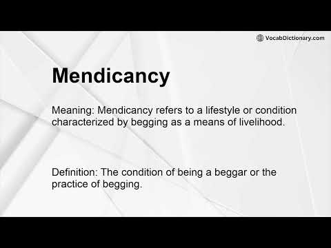 Mendicancy Meaning