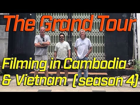 The Grand Tour Filming in Cambodia and Vietnam (Season 4)