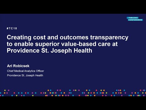 Creating cost and outcomes transparency to enable superior value-based care at Providence Health