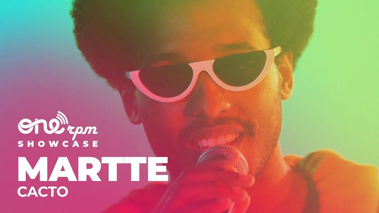MARTTE - Cacto (ONErpm Showcase)