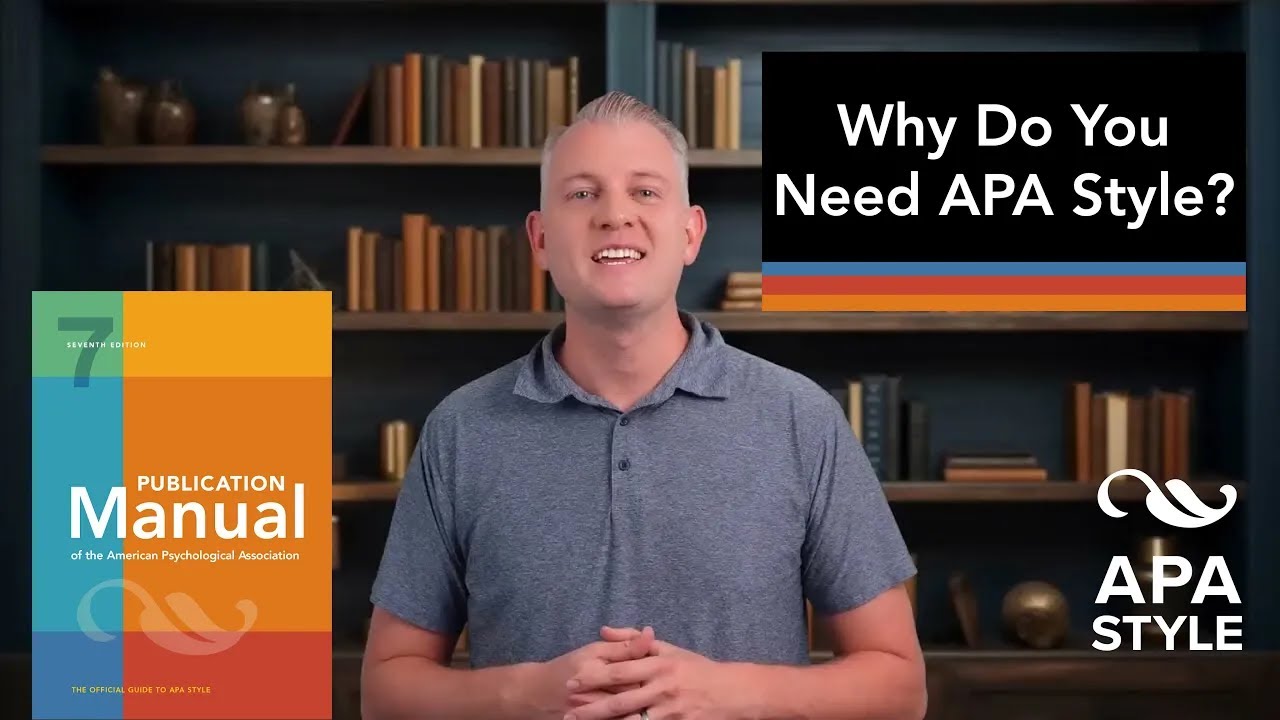 Why Do You Need APA Style? (Or “Why does my instructor care so much about formatting?!”)