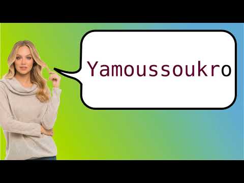 How to say 'Yamoussoukro' in French?