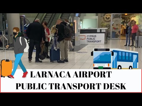 Larnaca Airport New Public Transport Desk / Ticket Machine / Transfer Options For Every Budget