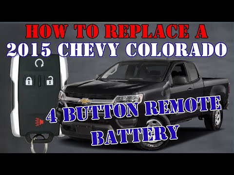 How to replace a 2015 Chevy Colorado 4 Button remote battery
