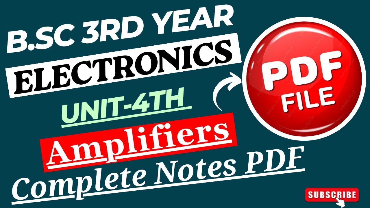 Amplifiers (Unit-4) Electronic Physics B.Sc 3rd Year Complete Notes PDF #kumaununiversitynotes