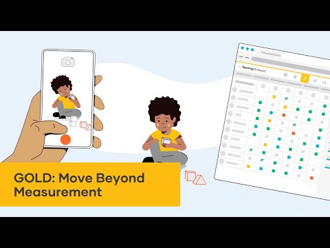 GOLD: Move Beyond Measurement. Drive Differentiated, Effective Instruction.