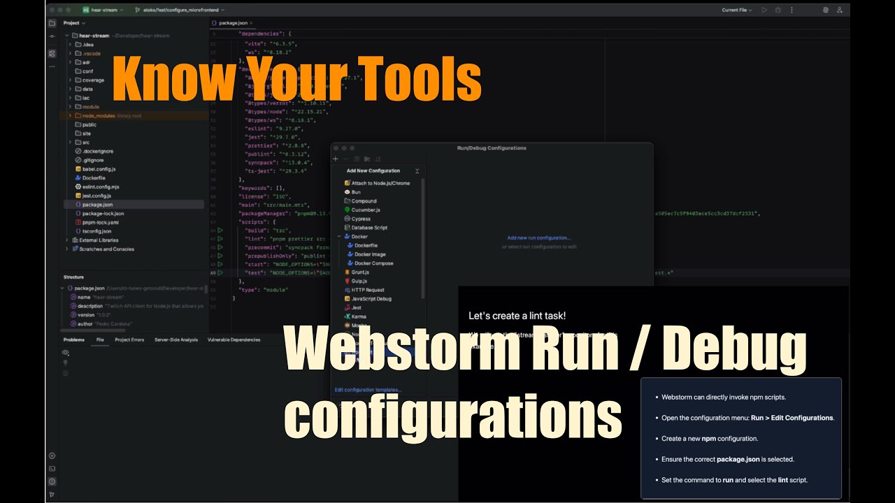Know Your Tools: Webstorm Run/Debug Configurations