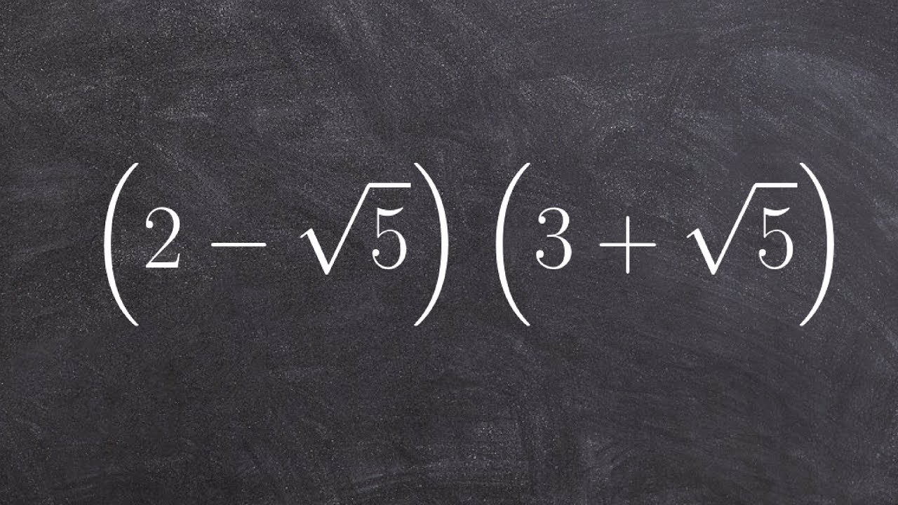 Multiplying Two Binomial Expressions with Radicals Together