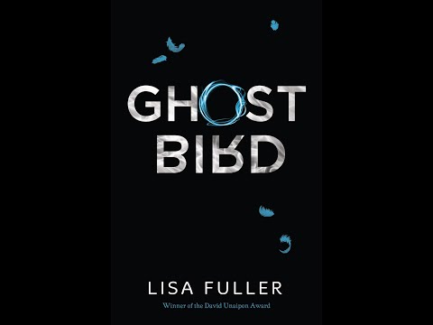 Lisa Fuller reads from 'Ghost Bird'