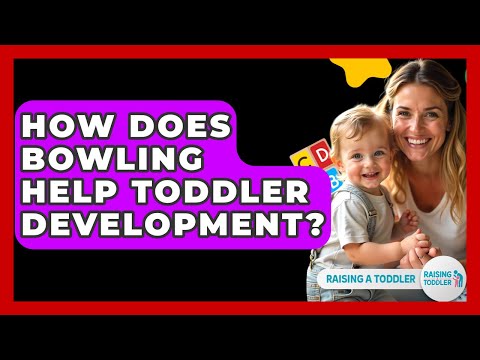 How Does Bowling Help Toddler Development? - Raising A Toddler