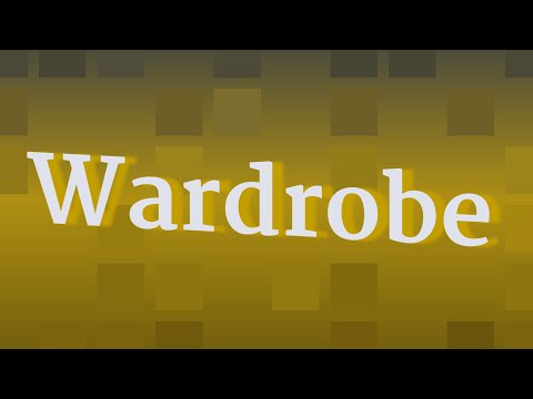 WARDROBE pronunciation • How to pronounce WARDROBE