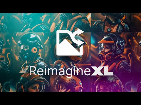 Clipdrop launches Reimagine XL