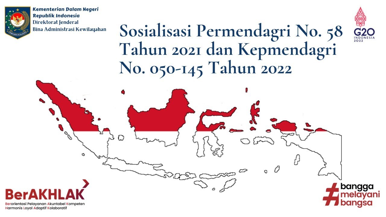 Sosialisasi Permendagri Nomor 58 Tahun 2021 dan Kepmendagri 050-145 Tahun 2022