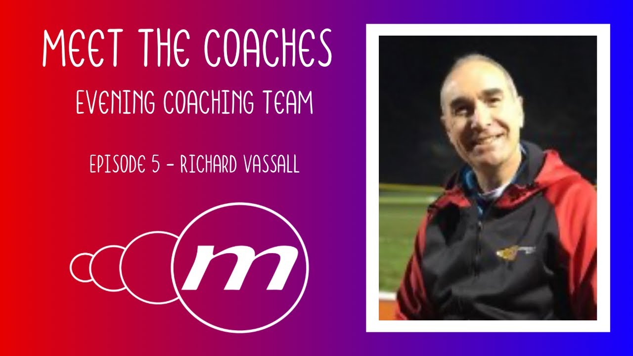 Meet The Coaches - Episode 5 - Richard Vassall