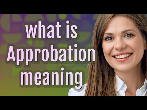 Approbation | meaning of Approbation