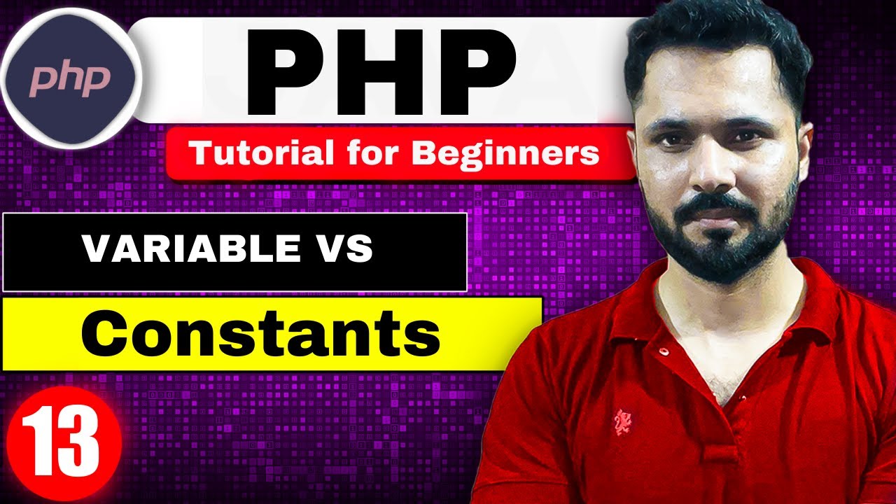 Php Tutorial for beginners #13 Constants in PHP