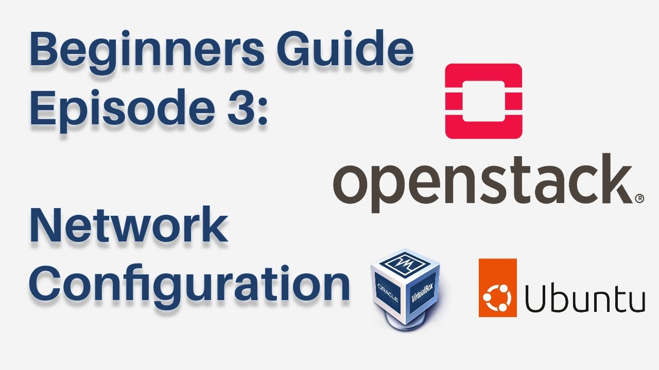 Configure Basic Networking for SSH & Internet Access - OpenStack Beginners Guide: Episode 3