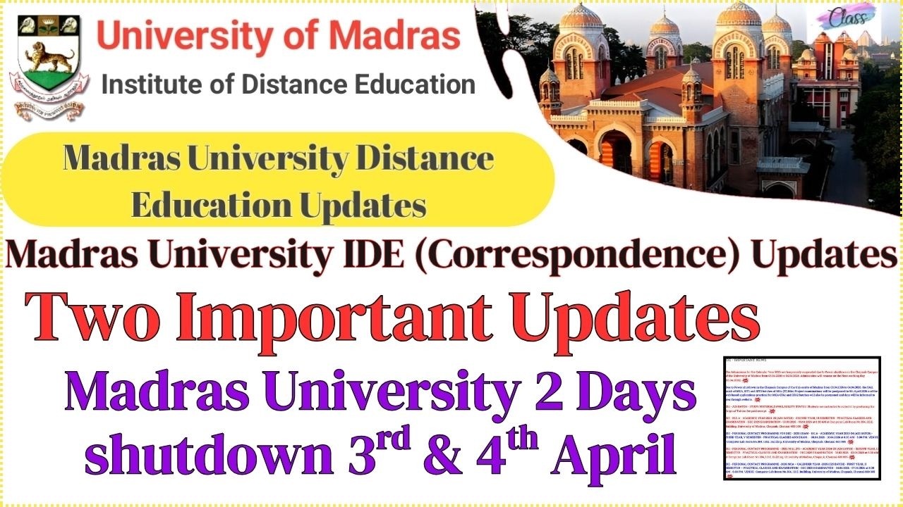 Two Important Updates | Shutdown For 2 days | Madras University IDE Updates #classlike