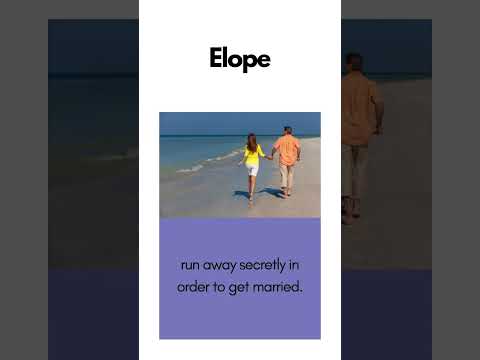Elope definition #english #vocabulary #learnenglish #education #learning #englishlanguagelearning