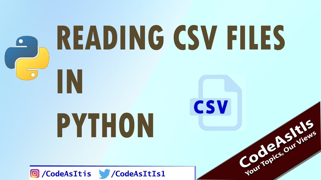CSV Files in Python | Reading CSV File in Python | Python Tutorial | Learn Python Programming