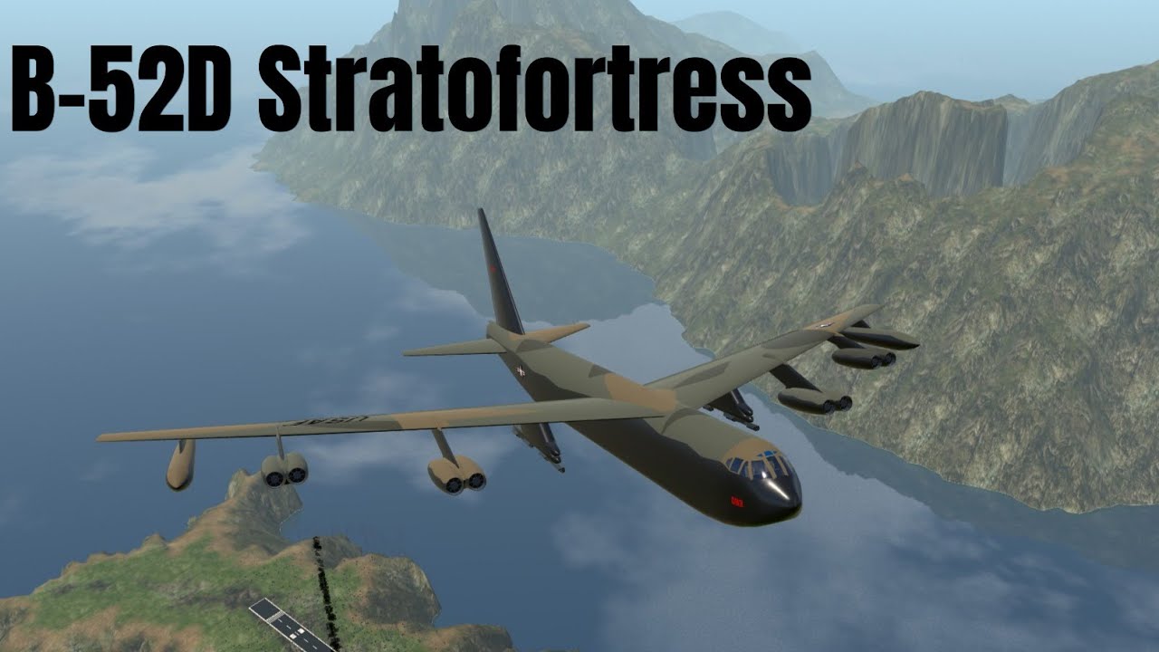 B-52D Stratofortress | SimplePlanes