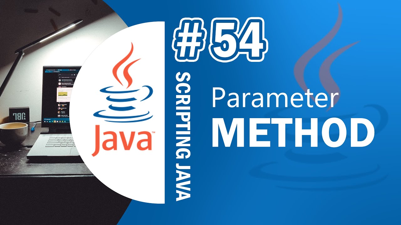 Java 54 - Method Parameter - Prosedur dan Fungsi pada Java - Tutorial Java Netbeans Indonesia