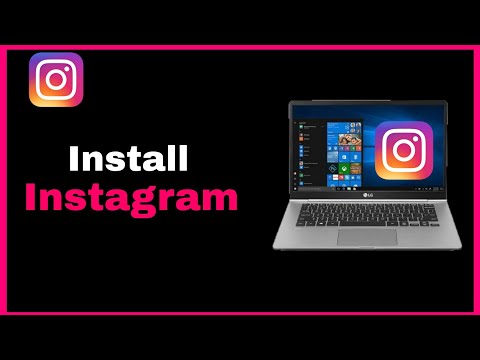 How To Download & Install Instagram on Laptop || Download Instagram For PC (2025)