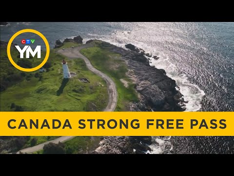 How to Use the Canada Strong Pass to Travel This Summer | Your Morning