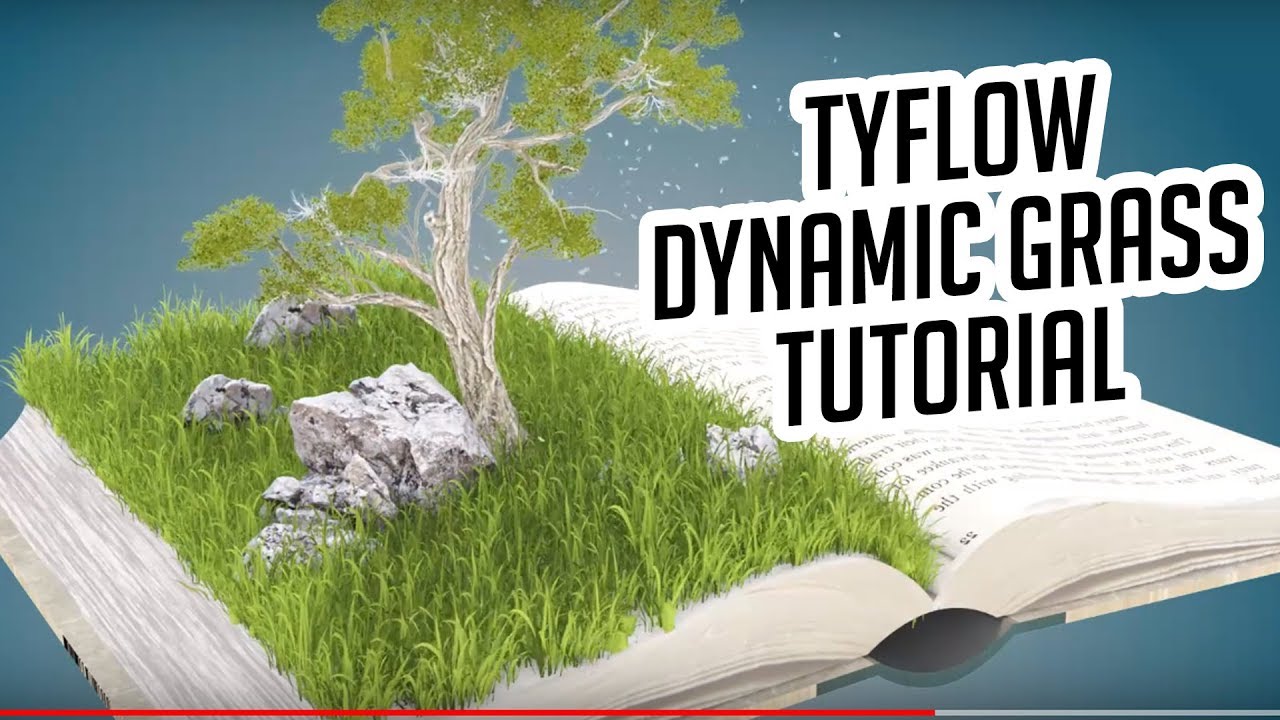 FLIPBOOK FX - DYNAMIC GRASS TYFLOW TUTORIAL