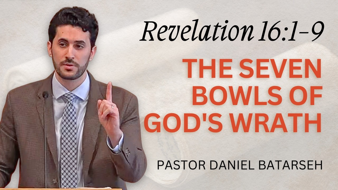 Seven Bowls of God's Wrath: Revelation 16:1-9 | MBC Chicago