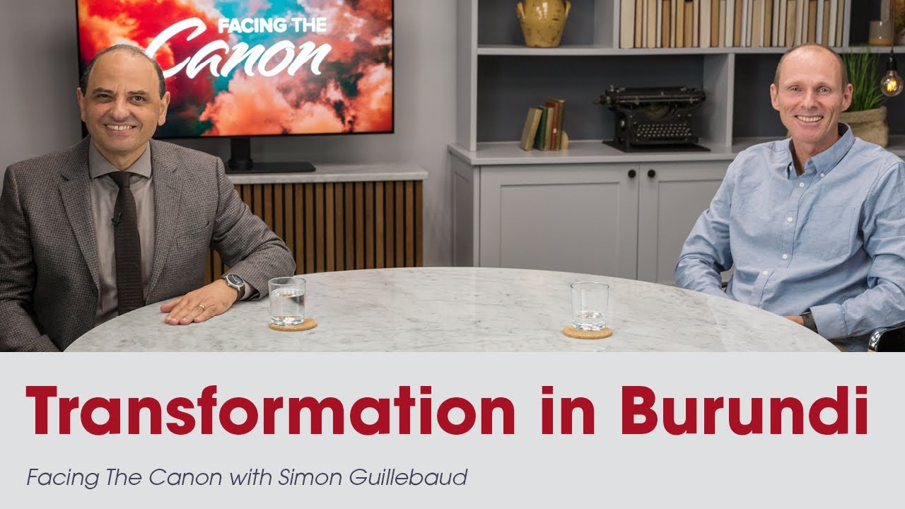 Transformation in Burundi: Facing the Canon with Simon Guillebaud