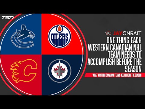 One thing each Western Canadian NHL team needs to accomplish in free agency