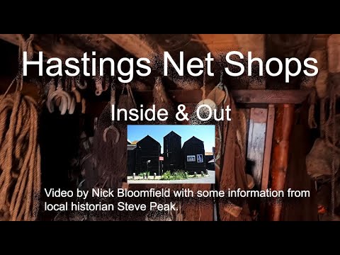 The Hastings Net Shops - Inside and Out. The Hastings Net Shop Museum.