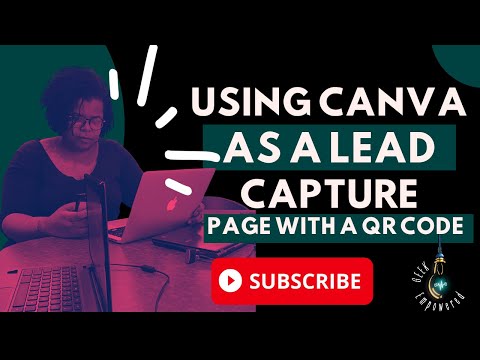 How I Use #canva as a Lead Capture Page with a QR Code