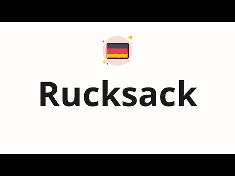 How to pronounce Rucksack