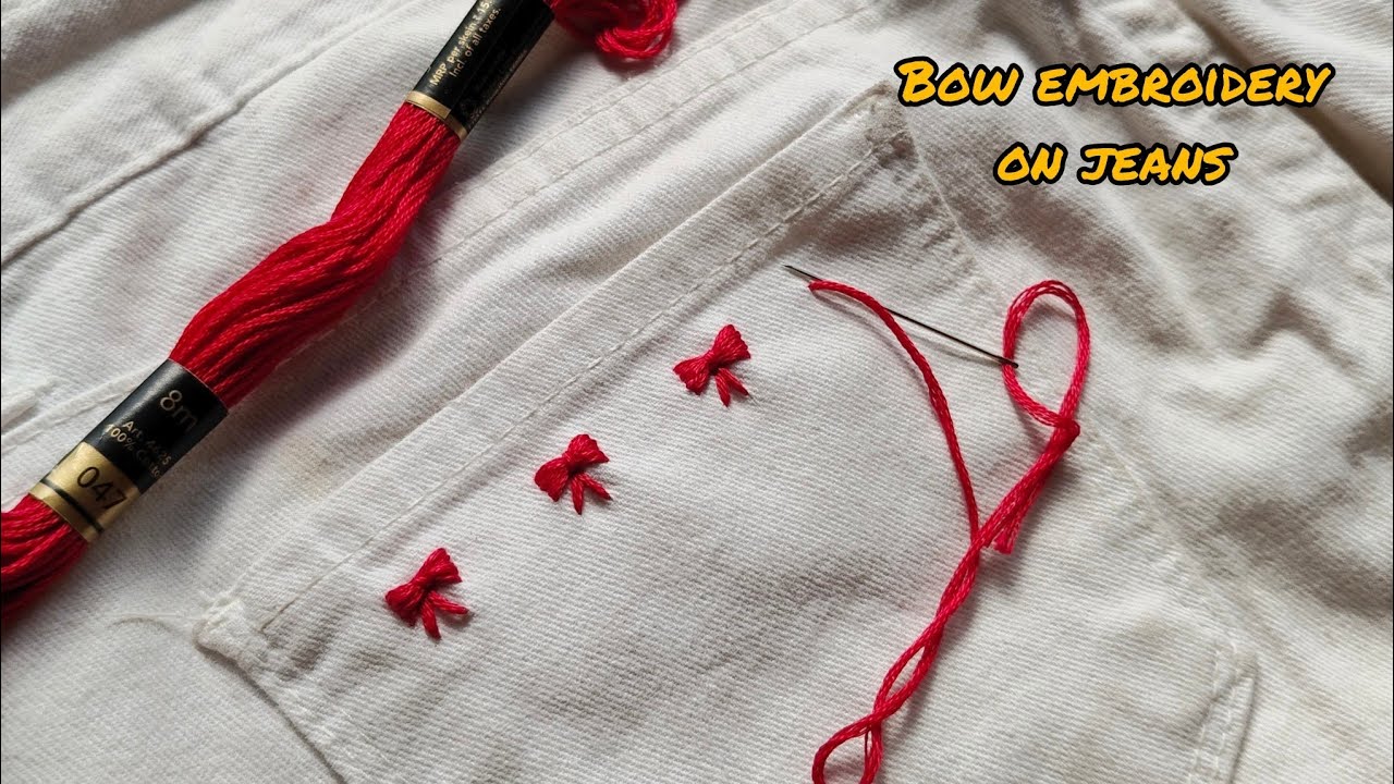 DIY: Embroidery on jeans || Beautiful Bow Embroidery on jeans pocket || Embroidery on Denim
