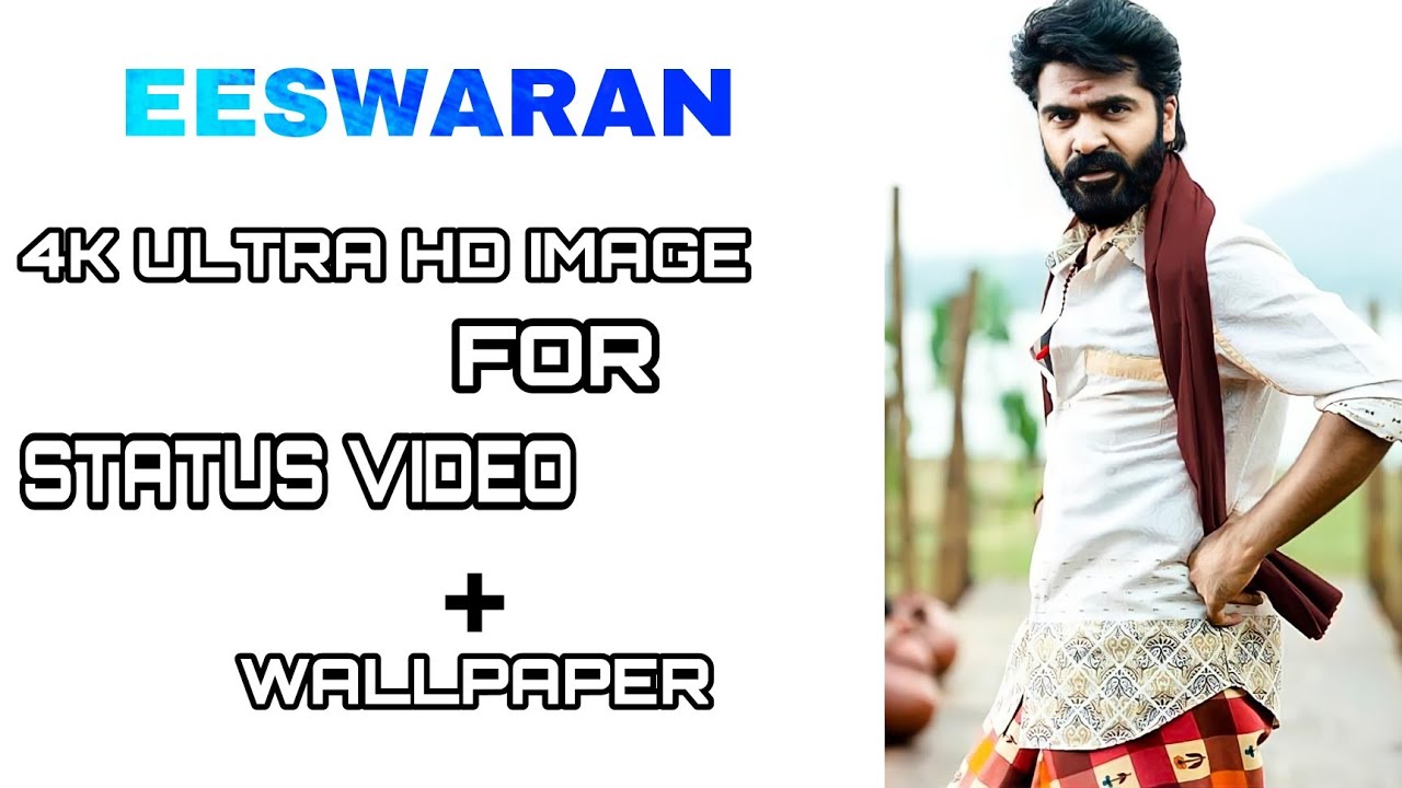 Eeswaran wallpaper | simbu | nidhhi agerwal | nandita swetha
