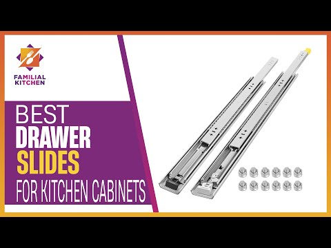 Smooth and Stylish: Best Drawer Slides for kitchen Cabinets