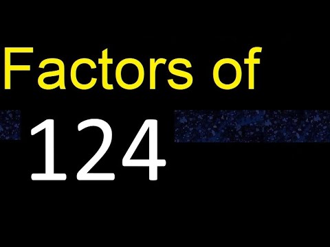 factors of 124 , how to find factors of an integer, dividers of . quick method trick fast