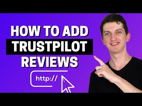 How To Add Trustpilot Reviews To Website