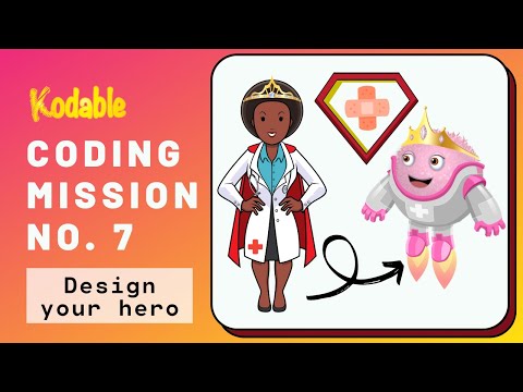What Makes a Hero? | Kodable Coding Mission No. 7 | Unplugged Coding Activity