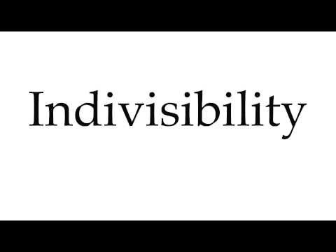 How to Pronounce Indivisibility