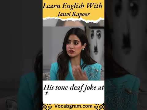 Tone-deaf meaning - Learn Advanced English With Janvi Kapoor