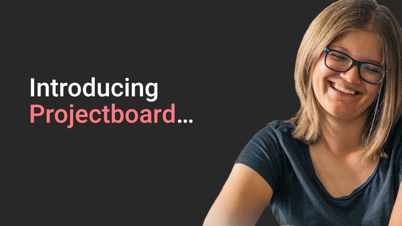 What is the Projectboard?