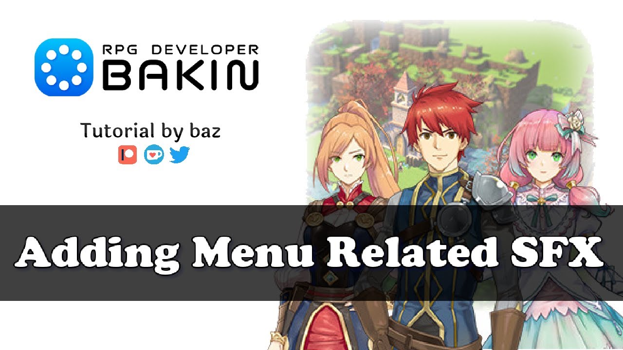 Adding Menu Related SFX - RPG Developer Bakin