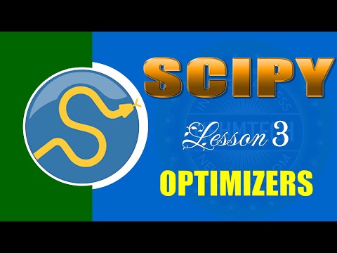 SCIPY | LESSON 3 | OPTIMIZERS